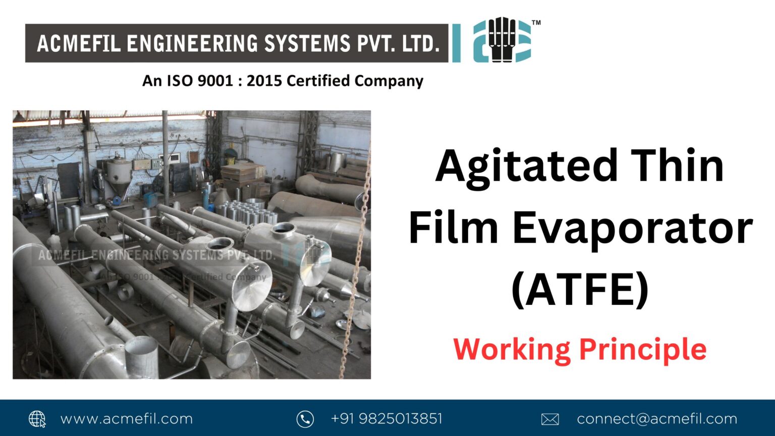 Agitated Thin Film Evaporator (ATFE) Working Principle - Acmefil